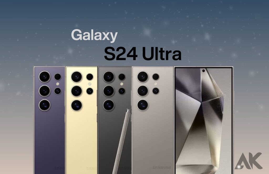 Impresionante Samsung Galaxy S24 Ultra Colors: Top 7 Picks! - Geek Global