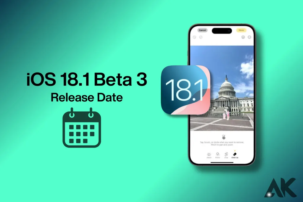 Prepárese para iOS 18.1 Beta 3: Fecha de lanzamiento y qué esperar - Geek Global