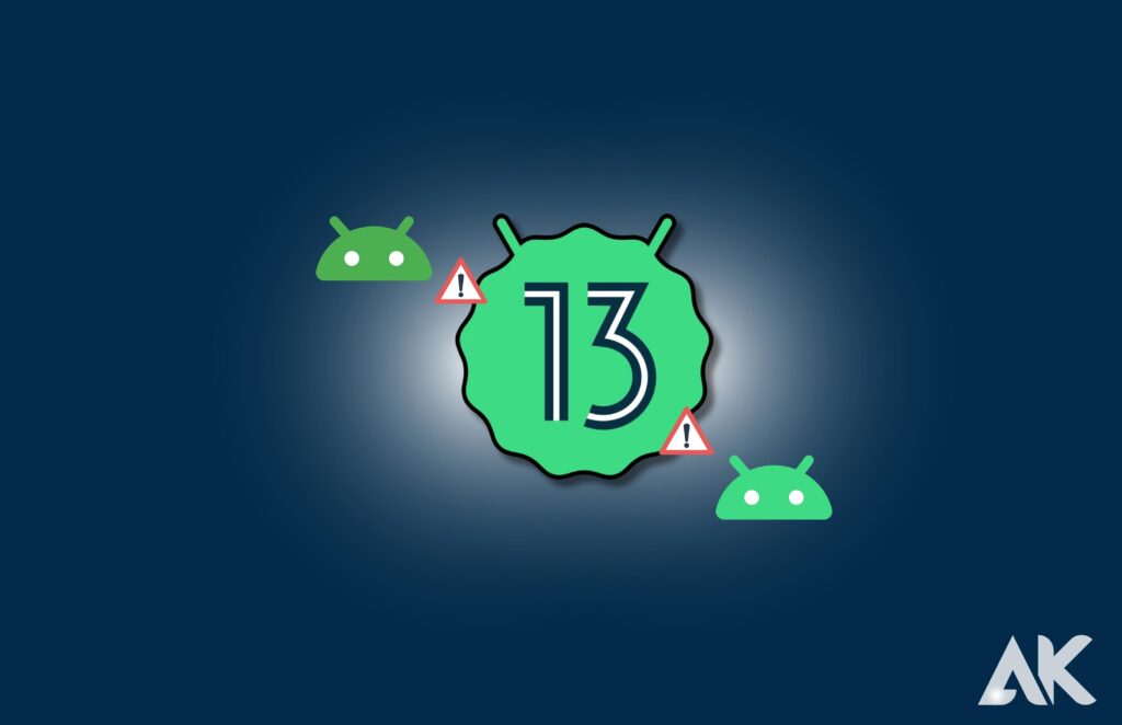 Problemi di OS 13 Android: problemi comuni e come risolverli nel 2025 - Geek Global