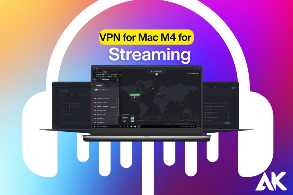 7 Melhor VPN para Mac M4 para Streaming para Speed Speed - Geek Global