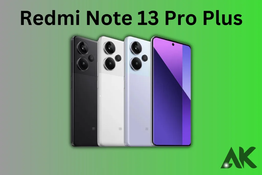 Répartition complète des spécifications du Redmi Note 13 Pro Plus ...