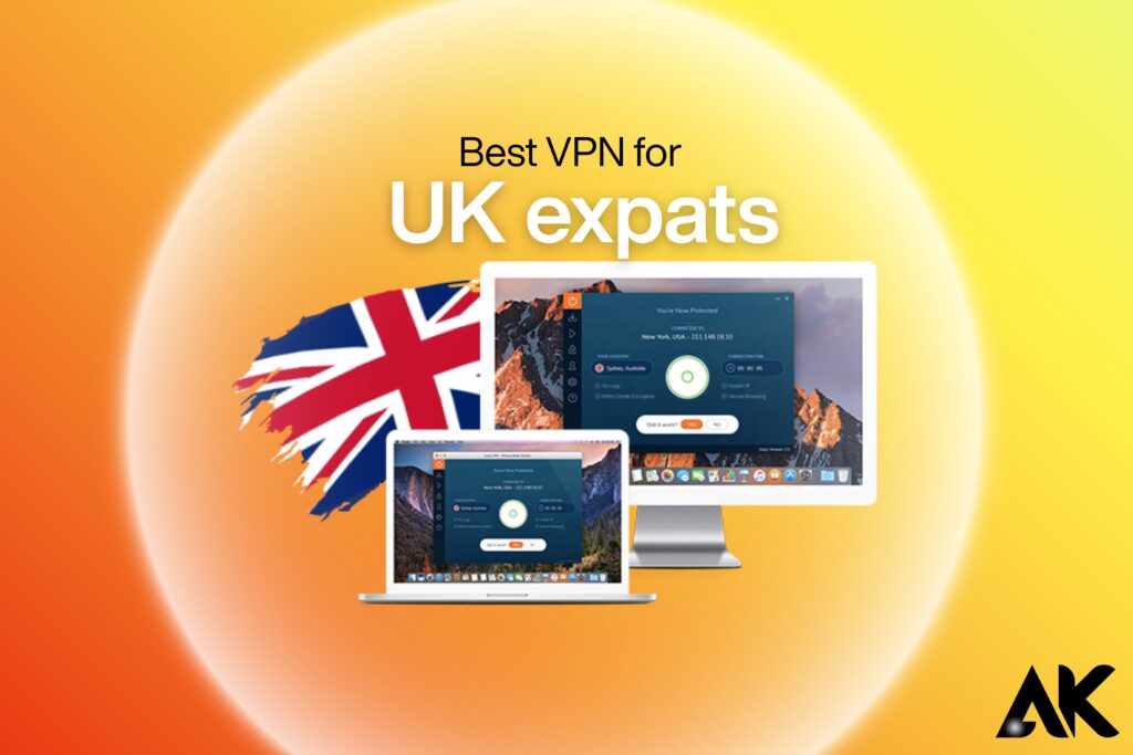 Top 7 meilleurs VPN pour les expatriés britanniques: accès sécurisé et rapide maintenant - Geek ...